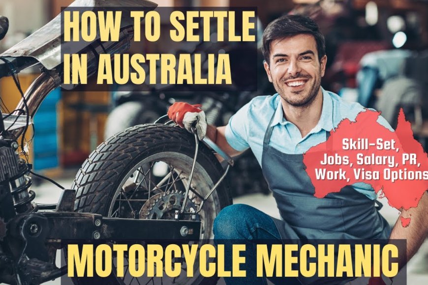 Motorcycle Mechanic Career and Immigration options for Australia ...
