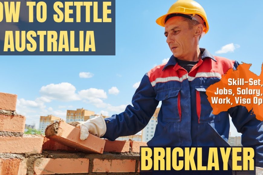 Bricklayer Career and Immigration options for Australia - Australia ...