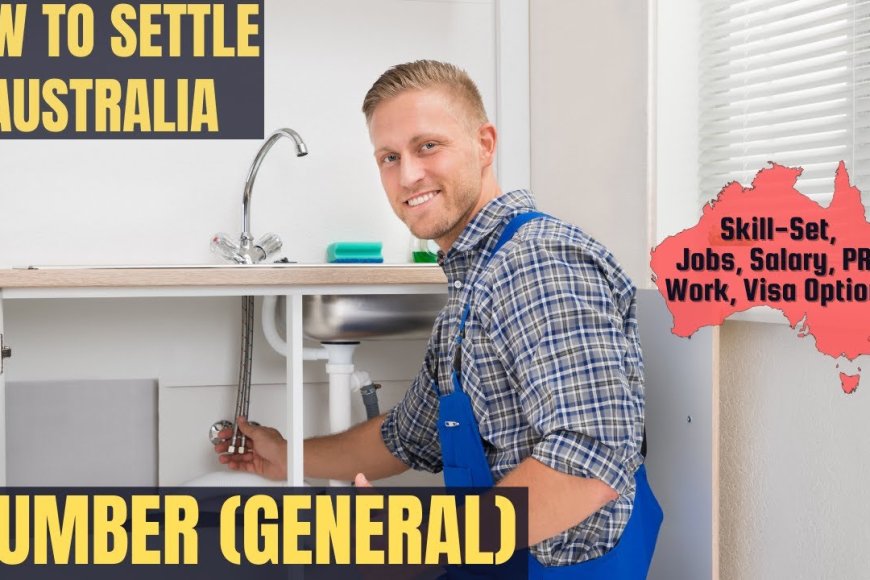 Plumber (General) Career and Immigration options for Australia ...
